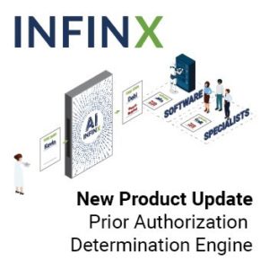 Infinx Unveils New Prior Authorization Determination Engine | Infinx